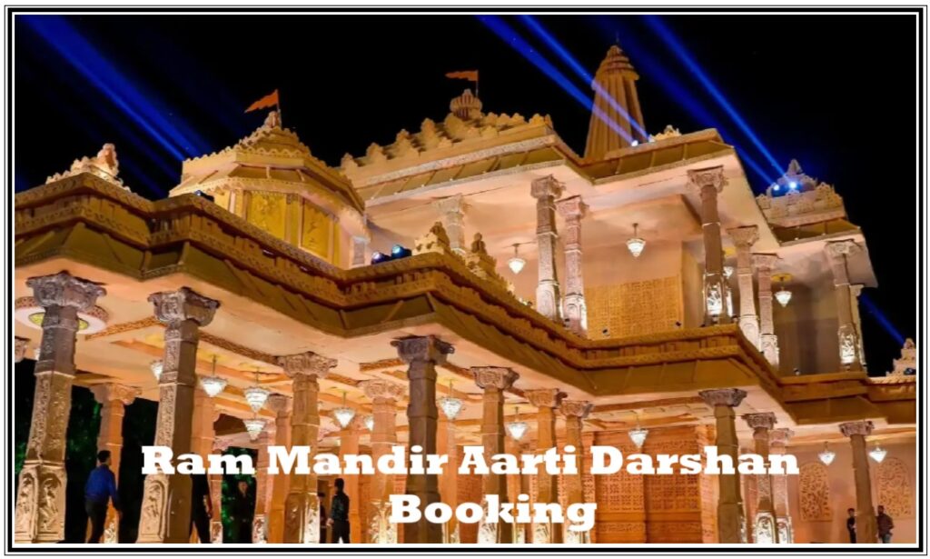 Ram Mandir Aarti Pass 2026, Registration, Process (Time) Schedule