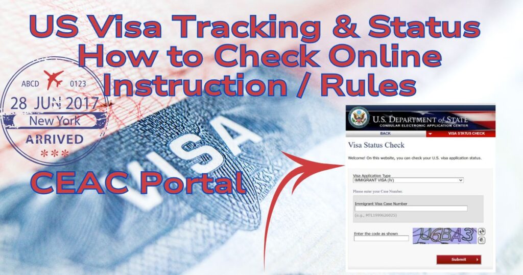 CEAC US Visa Tracking 2026 Status Check, Online @ceac.state.gov ...