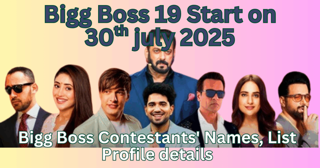Bigg Boss 19 Contestants 2025, Check Name with Photo, Profile, Full details