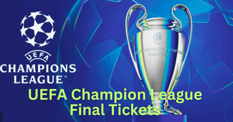 UEFA Champion League Final Tickets 2025 Offers, Price, Sale Online