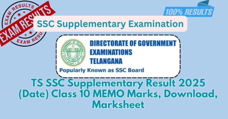TS SSC Supplementary Result 2025 Out Class 10 MEMO Marks, Download, Marksheet