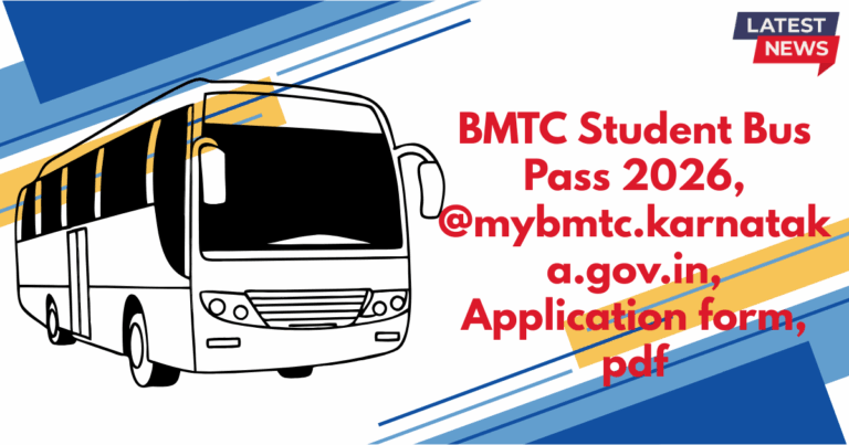 BMTC Student Bus Pass 2026, @mybmtc.karnataka.gov.in, Application form, pdf