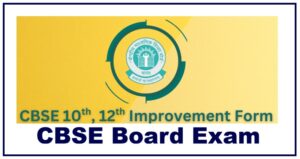 CBSE 10th, 12th Improvement Registration 2026, Application Form, Apply ...
